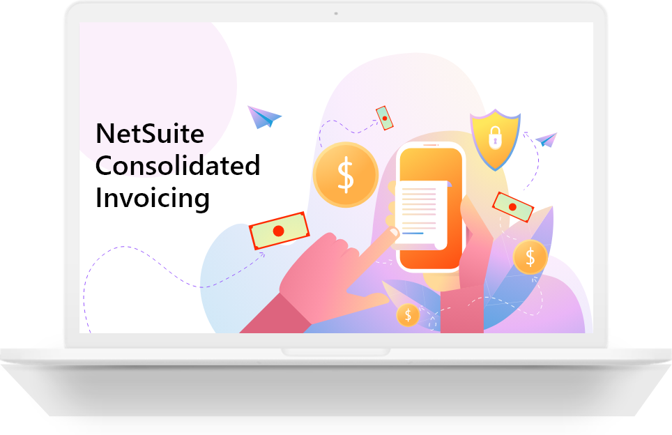 NetSuite Consolidated Invoicing - VNMT