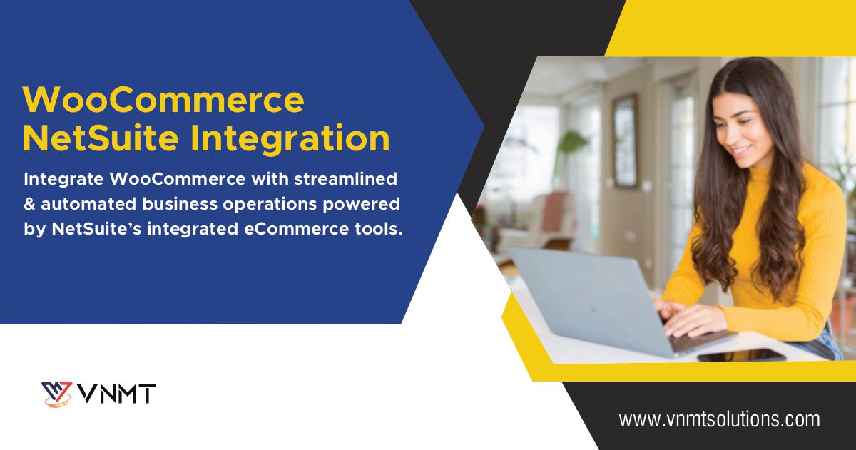 Woocommerce Netsuite Integration Services Netsuite Ecommerce Integration