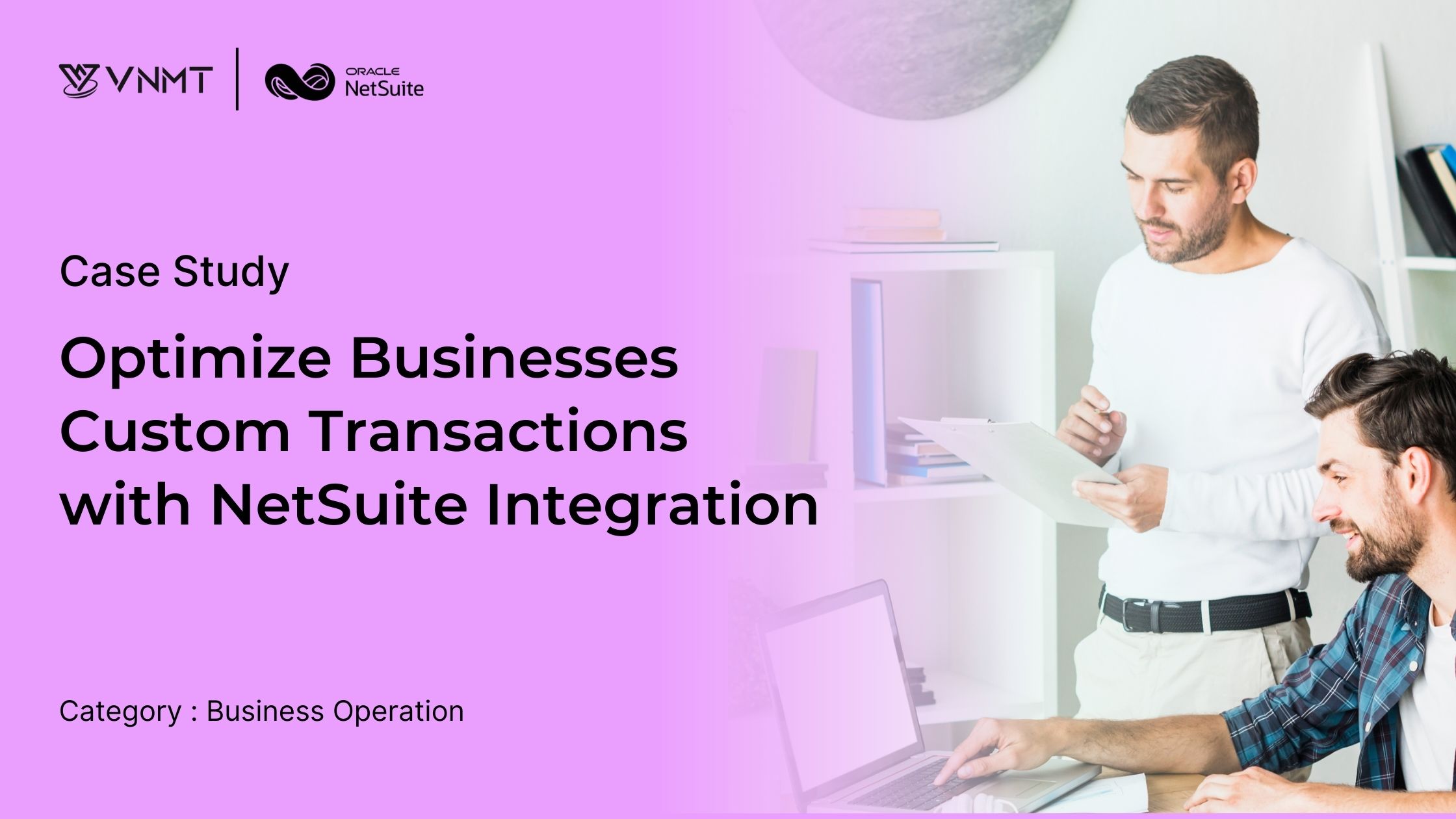 Custom Transactions With Netsuite Integration Vnmt