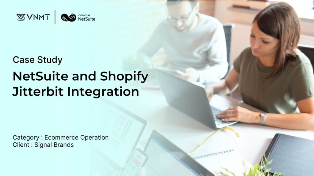 Netsuite And Shopify Jitterbit Integration Vnmt